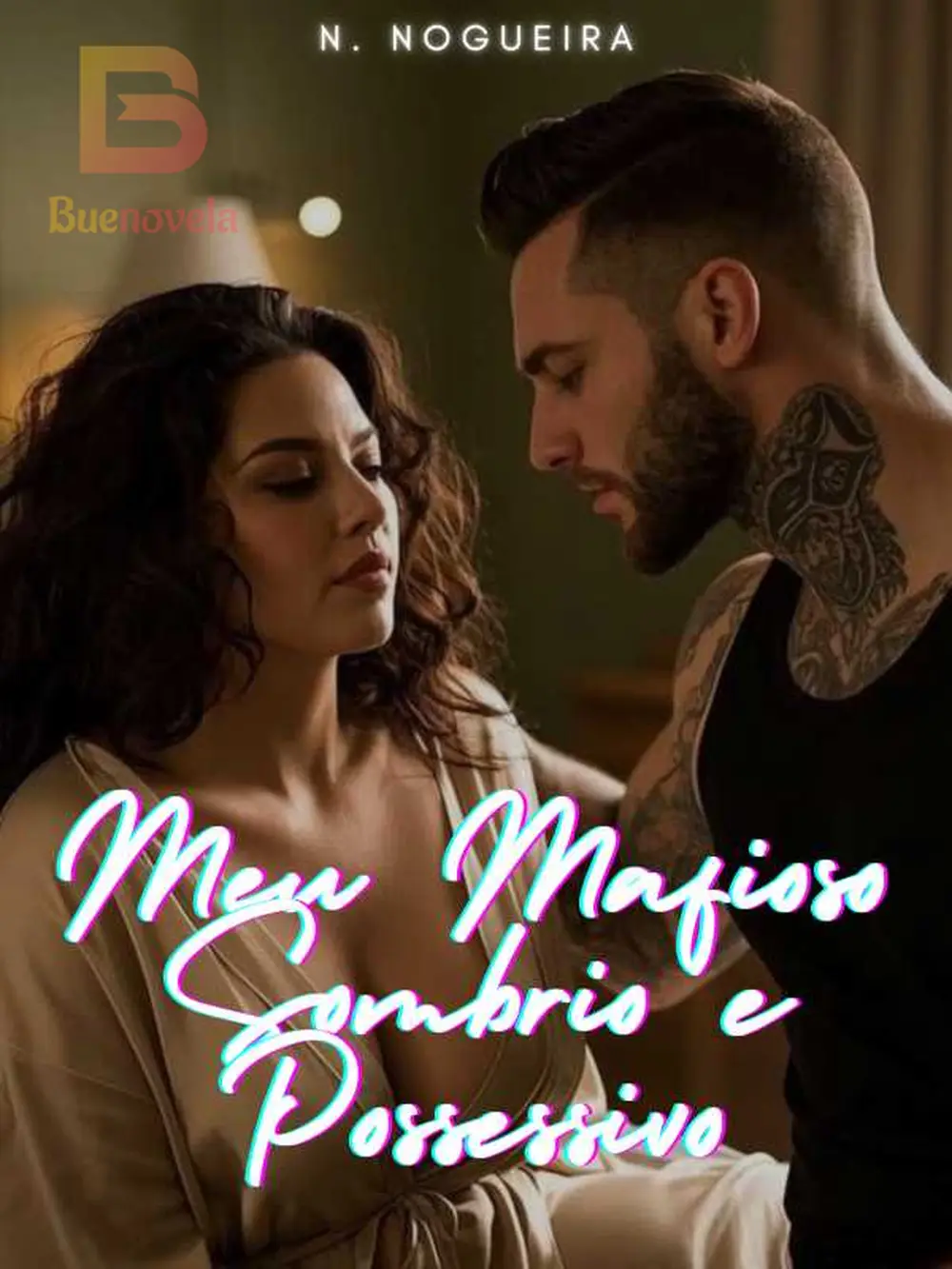 Meu mafioso sombrio e possessivo - Viagem Novela e PDF Online por N. Nogueira | Leia Máfia ...