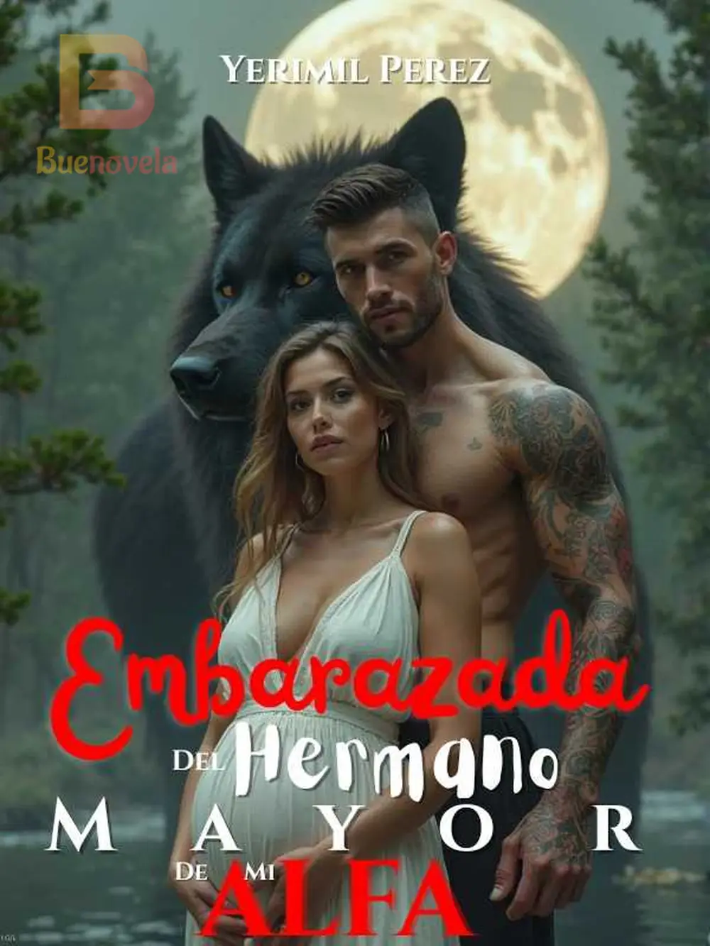 EMBARAZADA DEL HERMANO MAYOR DE MI ALFA - Capítulo 71: Dos alfas y un objetivo Novela y PDF en ...