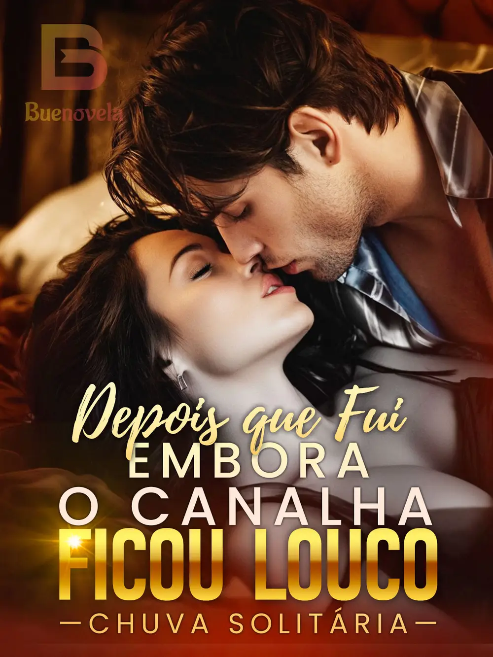 Depois que Fui Embora, o Canalha Ficou Louco - Capítulo 241 Novela e PDF Online por Chuva ...