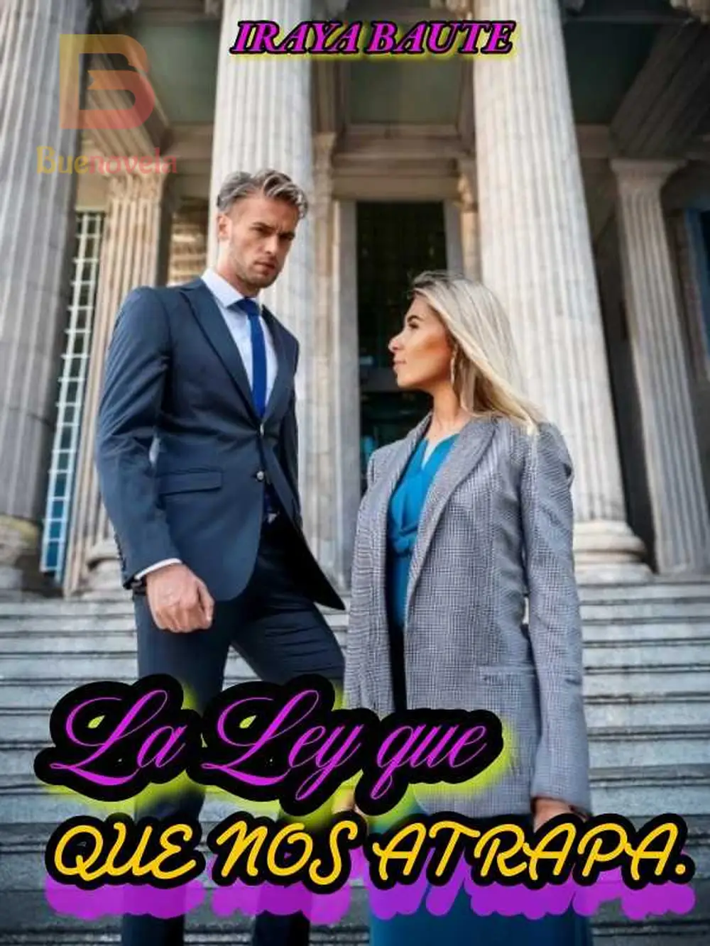 La ley que nos atrapa - Capítulo 50: Confesiones, deseos, y recuerdos. Parte 2. Novela y PDF en ...