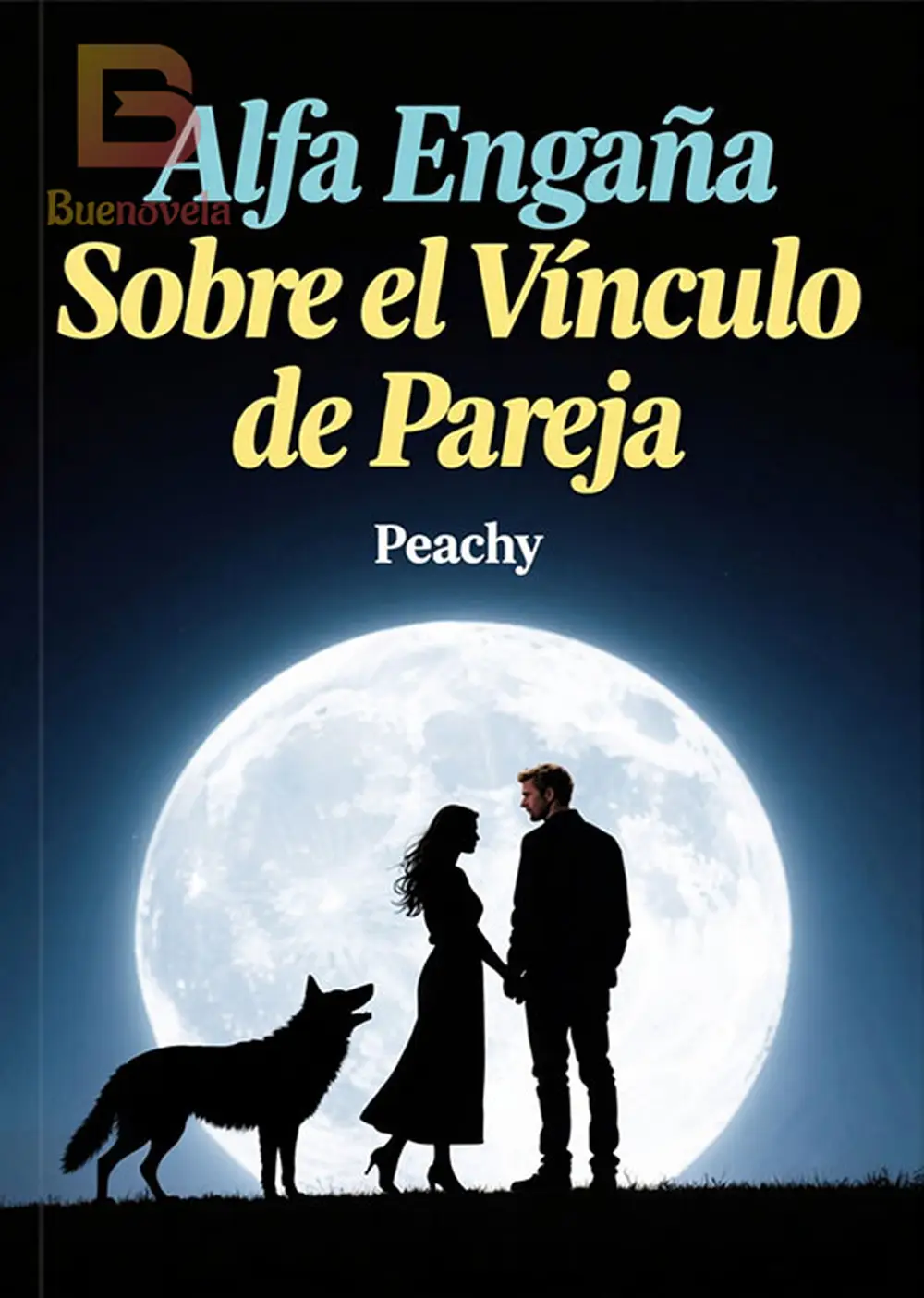 Alfa Engaña Sobre el Vínculo de Pareja de Peachy para leer en línea ...