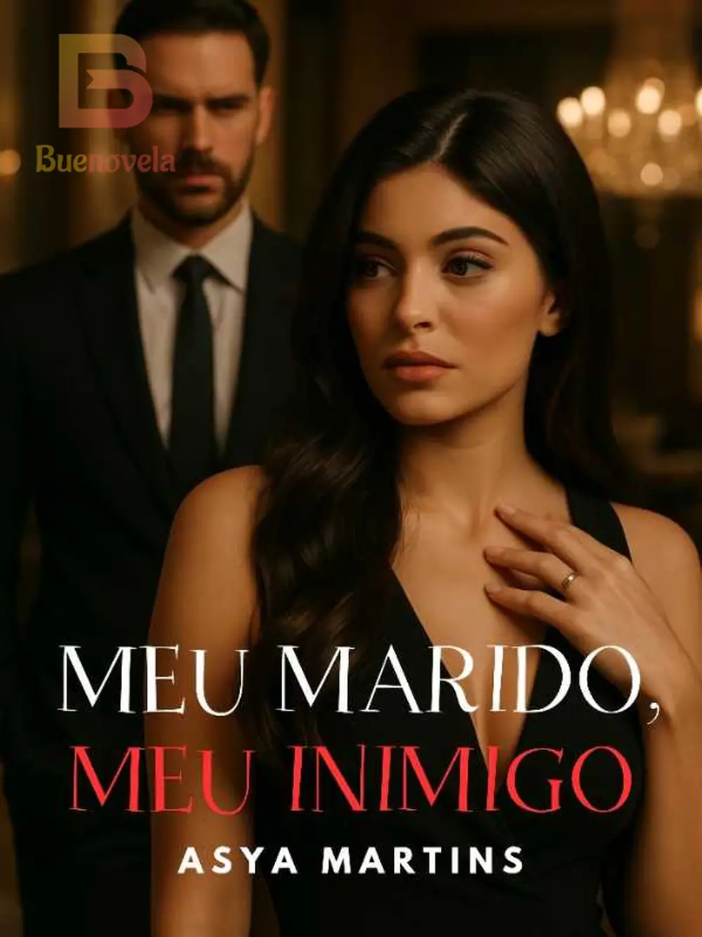 MEU MARIDO, MEU INIMIGO - Capítulo 2 – A esposa da campanha Novela e PDF Online por Asya Martins ...