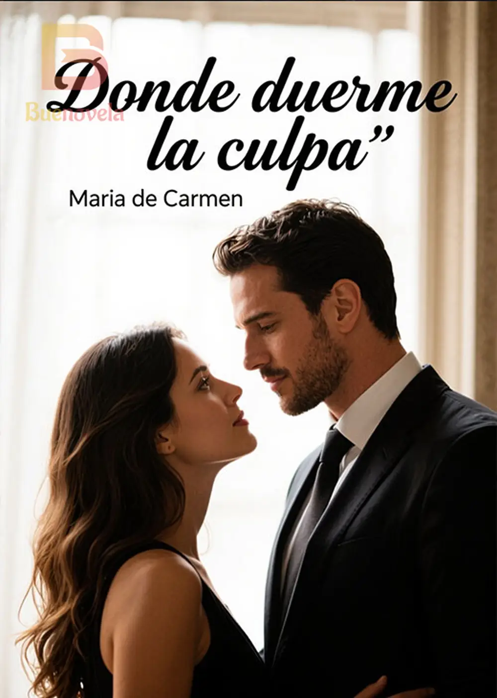 Donde duerme la culpa - Capítulo6 Novela y PDF en línea por Maria de Carmen | Leer Romance ...