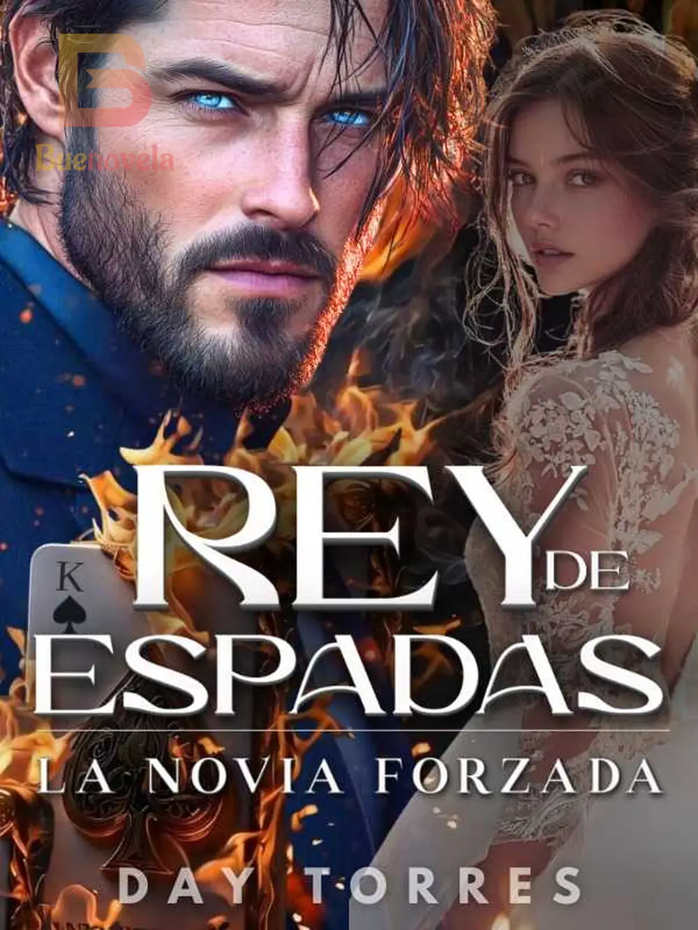 REY DE ESPADAS. La novia forzada - CAPÍTULO 1. Traición y memoria Novela y PDF en línea por Day ...