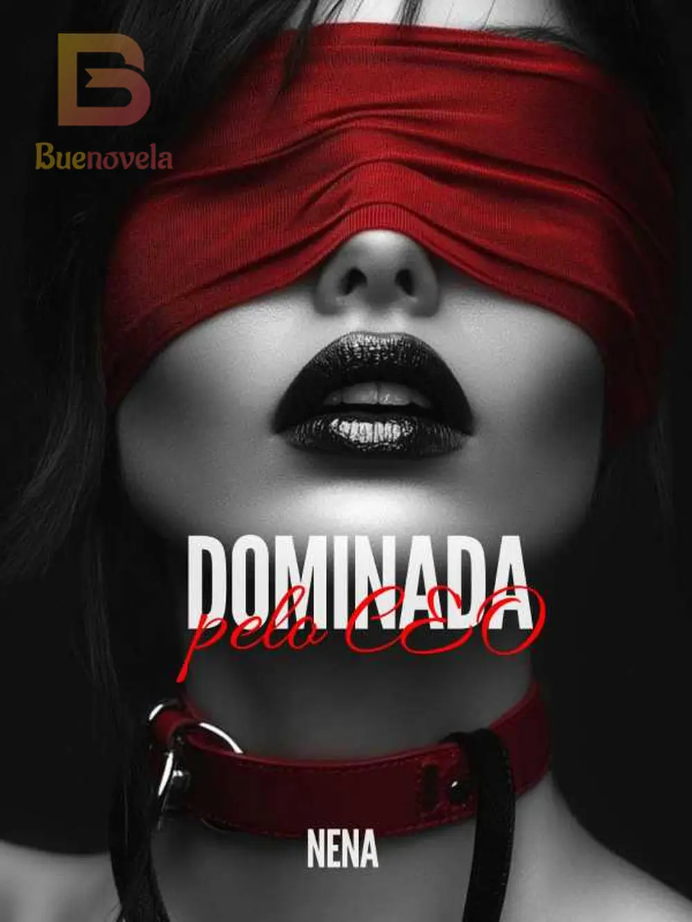 Dominada pelo CEO - Preciso ir embora daqui Novela e PDF Online por Nena | Leia Romance ...