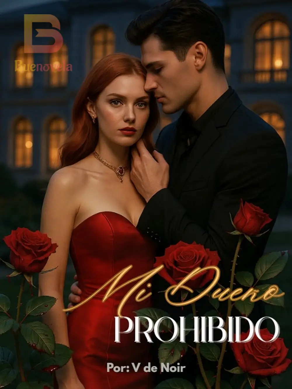 Mi Dueño Prohibido - Capítulo Final Novela y PDF en línea por V. De Noir | Leer Romance ...