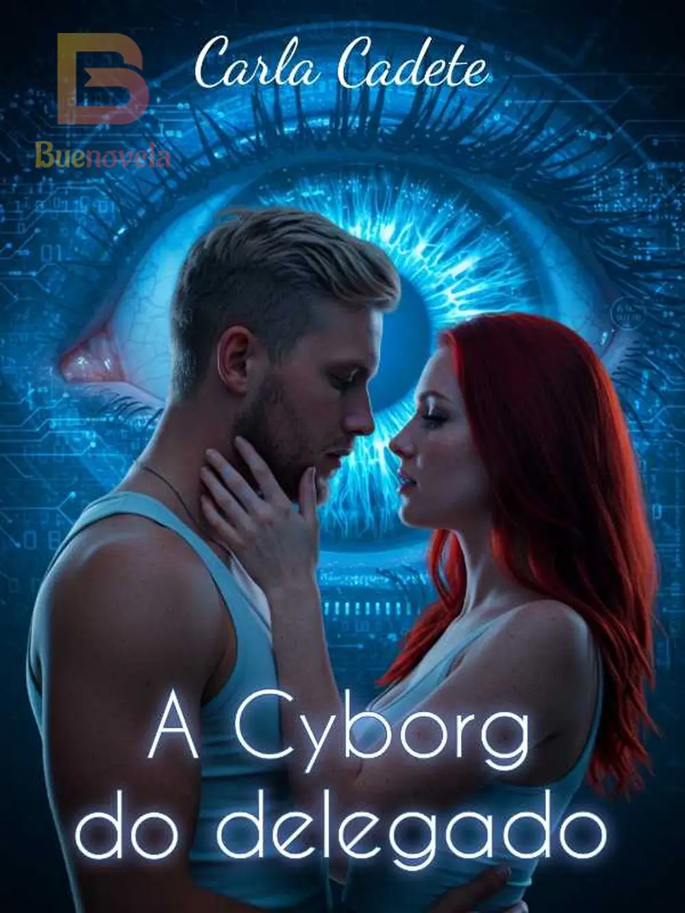 A Cyborg do delegado - Capítulo 1 Novela e PDF Online por Carla Cadete | Leia Romance histórias ...