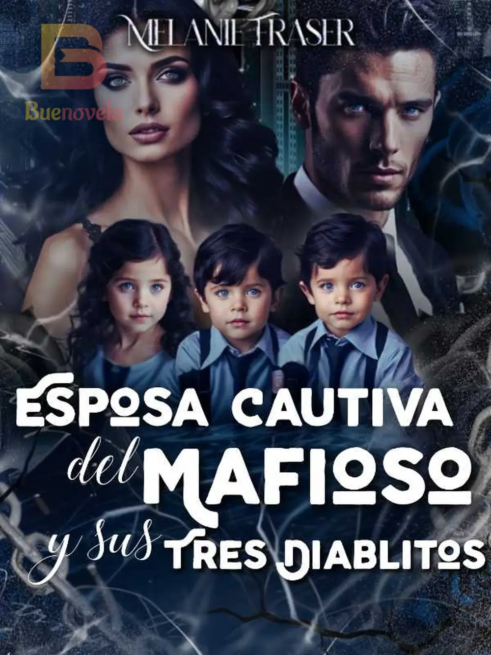 Esposa Cautiva del Mafioso y sus Tres Diablitos - Capítulo 30: Bestias Inauditas Novela y PDF en ...