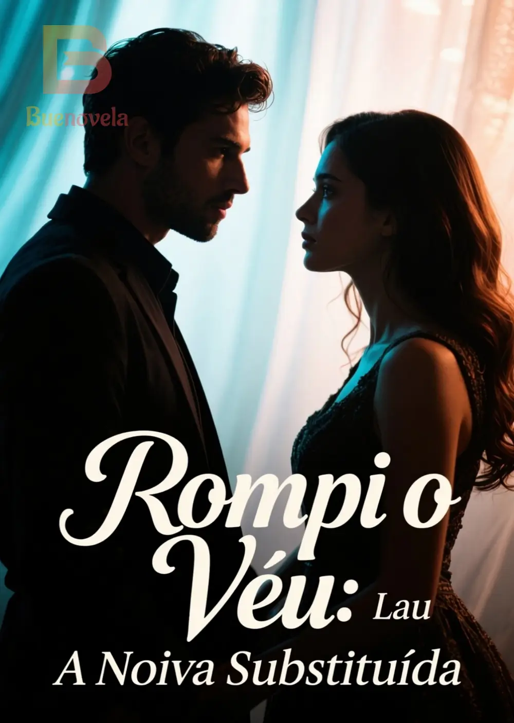 Rompi o Véu: A Noiva Substituída - Capítulo 7 Novela e PDF Online por Lau | Leia Romance ...