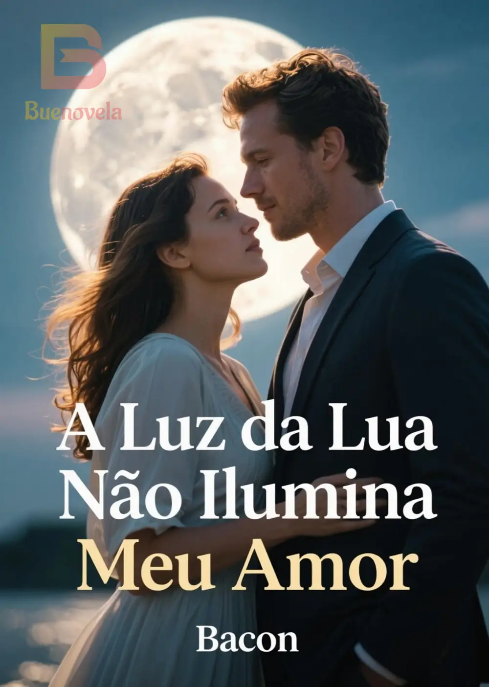 A Luz da Lua Não Ilumina Meu Amor - Capítulo 1 Novela e PDF Online por Bacon | Leia Romance ...