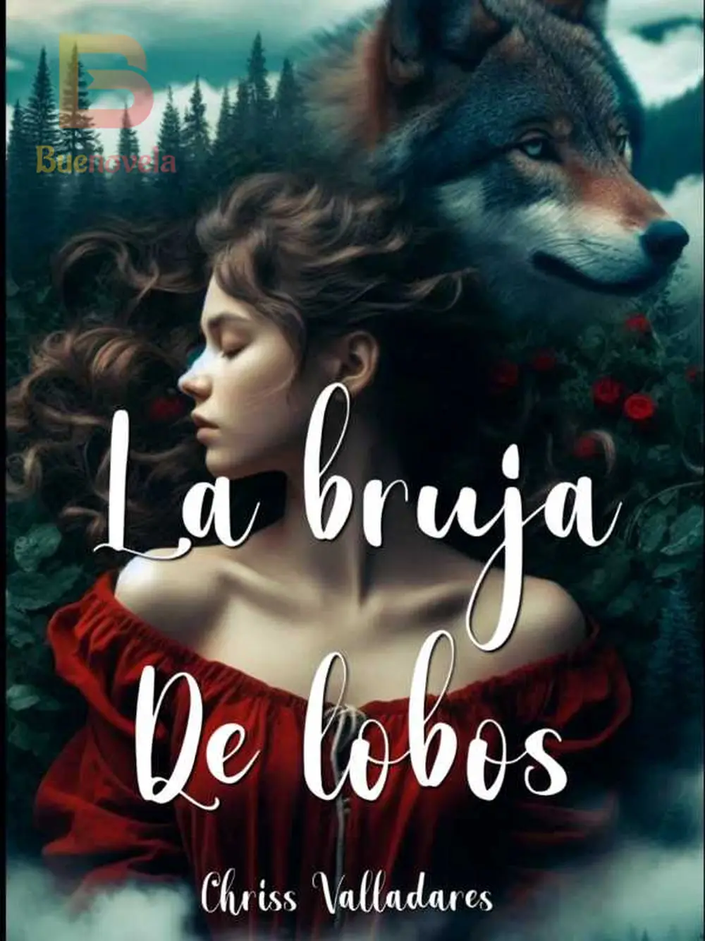 La bruja de lobos. - Prólogo. Novela y PDF en línea por Chriss ...