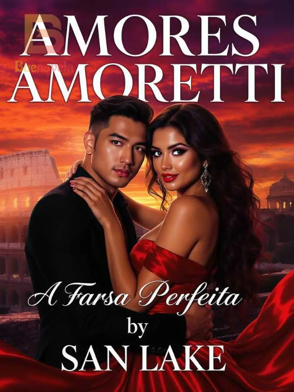 Amores Amoretti - A Farsa Perfeita - Capítulo 68: O Banqueiro Ressentido Novela e PDF Online por ...