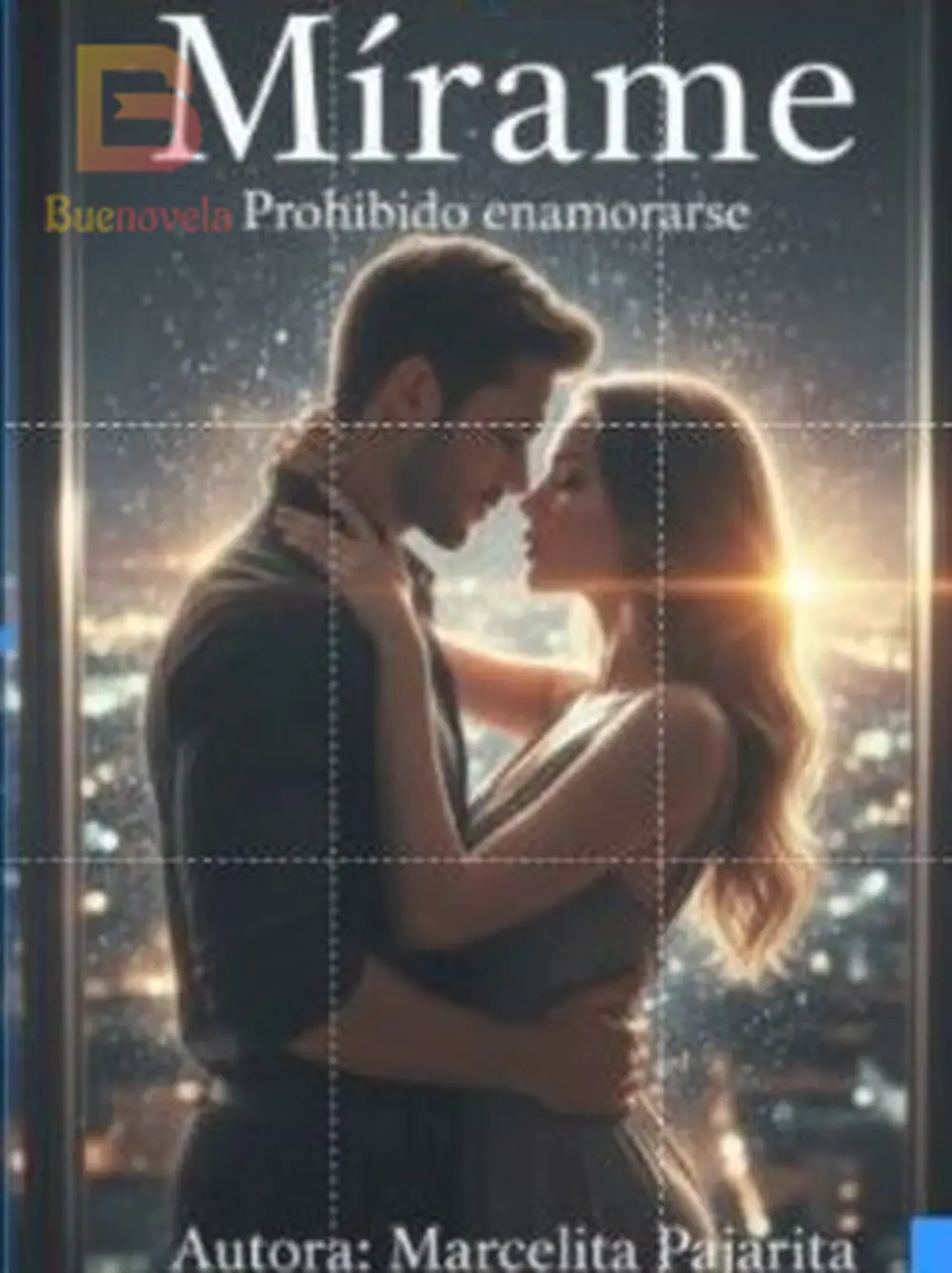 Mírame - Capítulo 37. Parte 4 Novela y PDF en línea por Marcelita ...