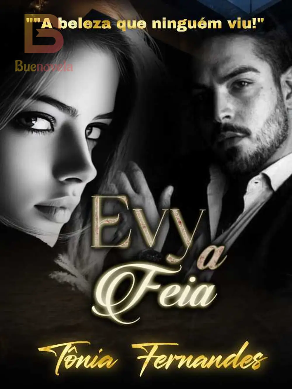EVY A FEIA "A BELEZA QUE NINGUÉM VIU!" - }}}}AS SOMBRAS Novela e PDF Online por Tônia Fernandes ...