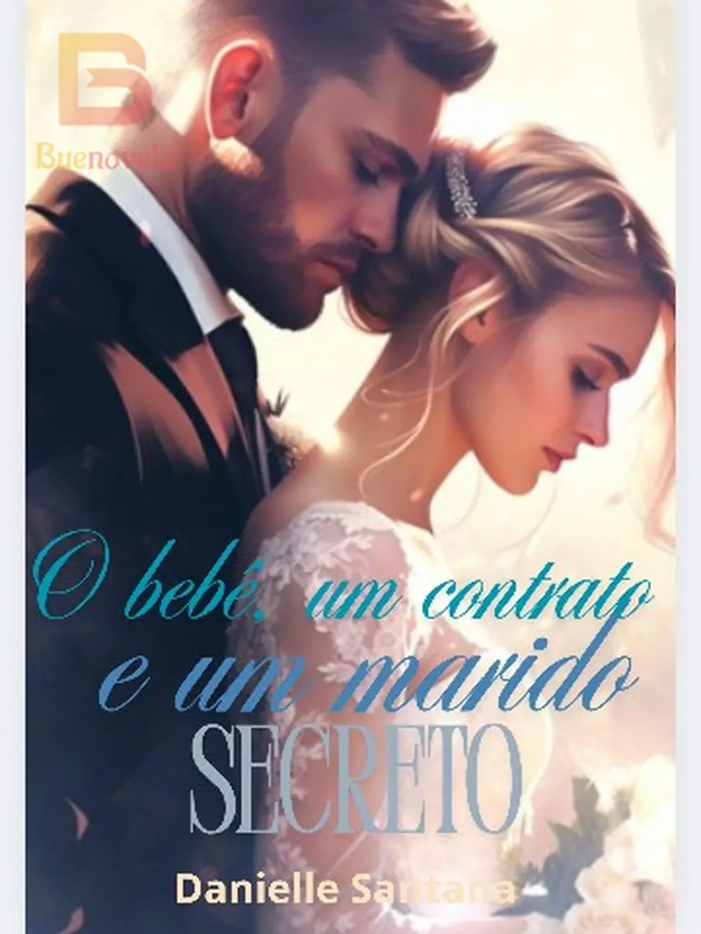 O bebê, um contrato e um marido secreto - O voo do predador acuado ...