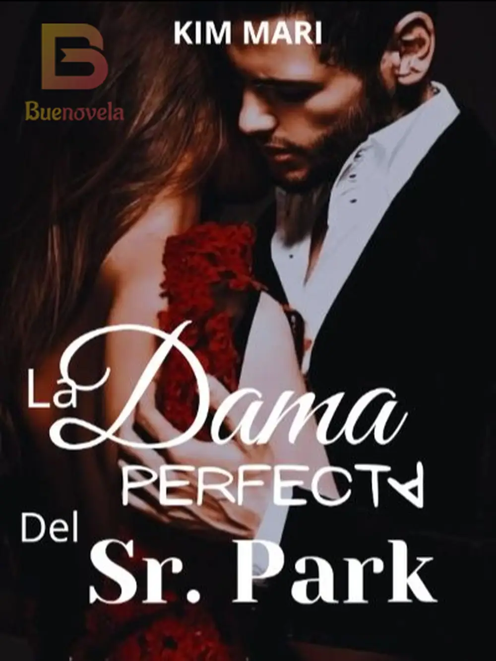 La Dama Perfecta Del Sr. Park - Capítulo 66.Tu historia a medias Novela y PDF en línea por Kim ...