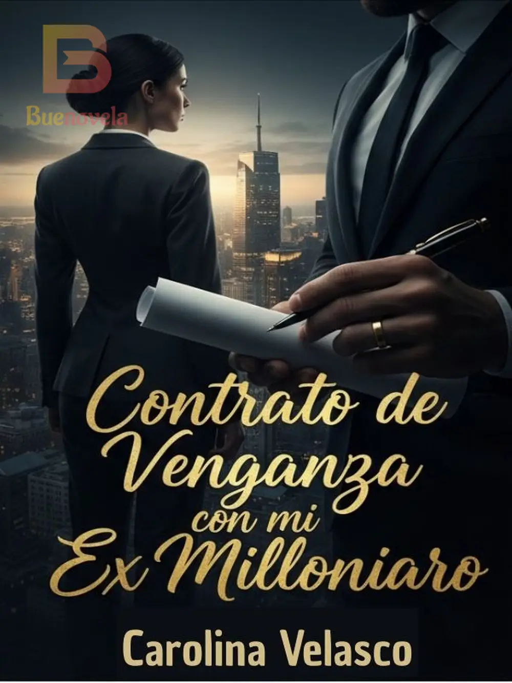 Contrato de Venganza con mi Ex Millonario - Capítulo 54: El Cierre de la Reina Negra Novela y ...