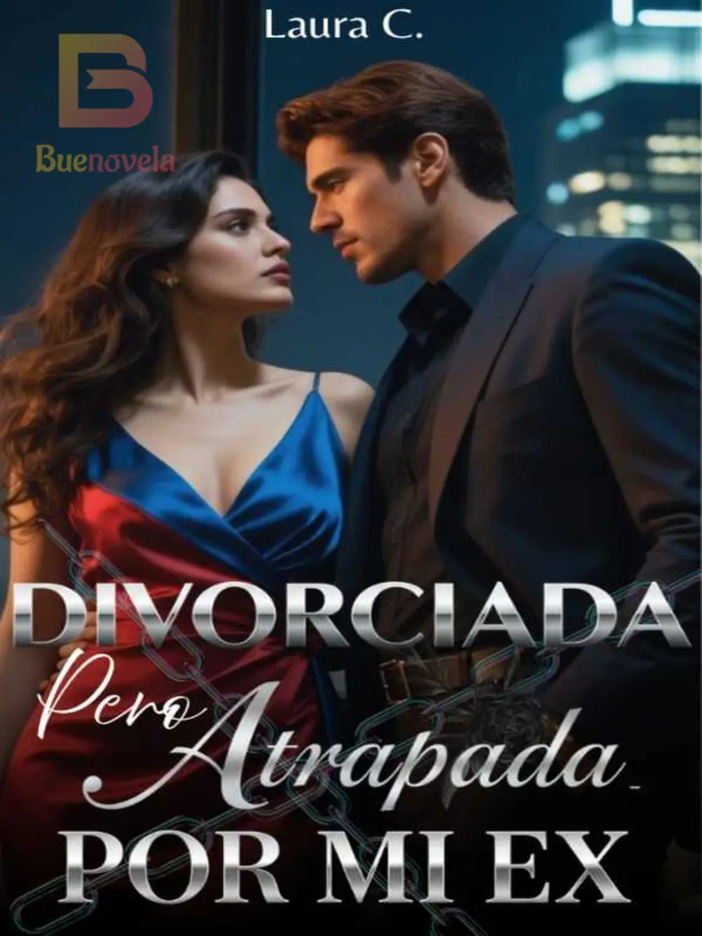 Divorciada, pero atrapada por mi ex - CAPÍTULO 3 Novela y PDF en línea por LauraC | Leer Romance ...