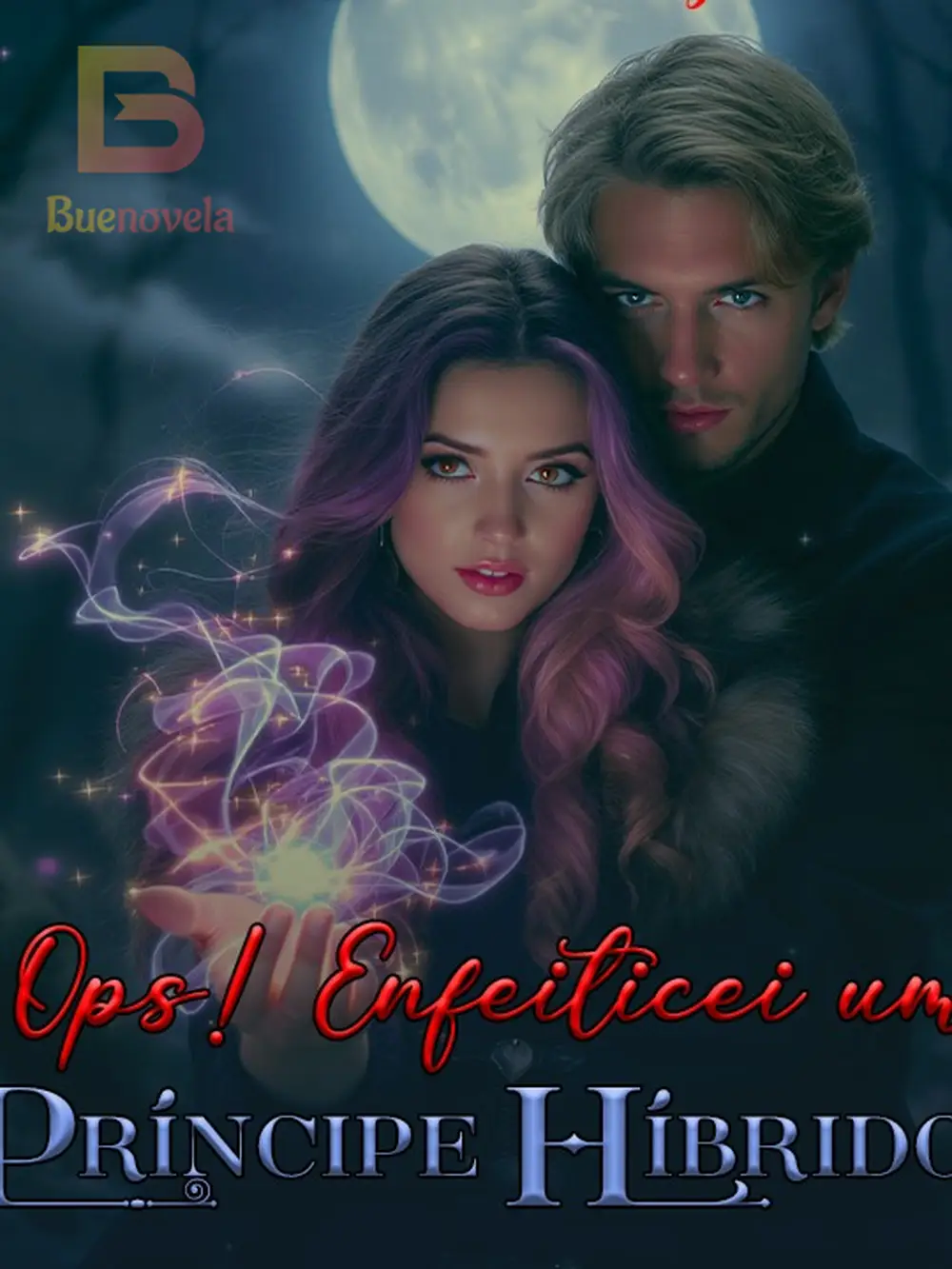 Ops! Enfeiticei um Príncipe Híbrido - Capítulo 125: Ele é o rei Novela e PDF Online por Anya ...