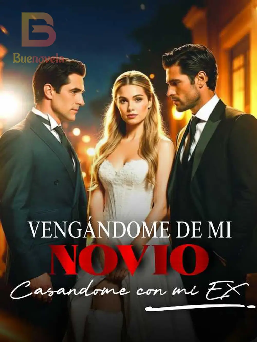 VENGANDOME DE MI NOVIO, CASANDOME CON MI EX - CONFESIONES Novela y PDF en línea por Moonie ...