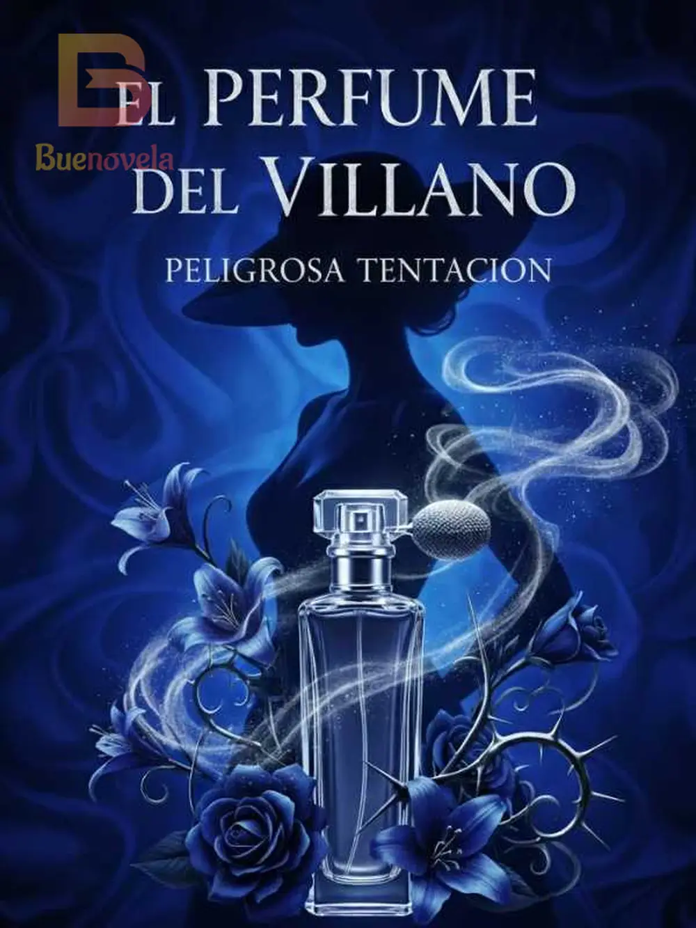 EL PERFUME DEL VILLANO: Peligrosa tentacion. - RED Novela y PDF en ...