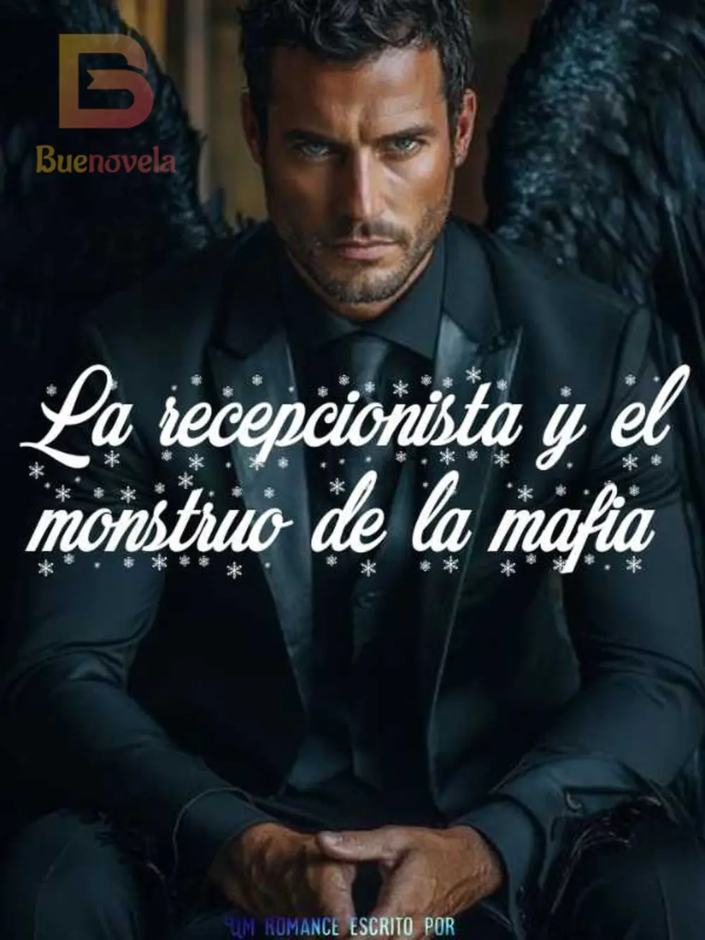 La recepcionista y el monstruo de la mafia - capítulo 13 Novela y PDF ...