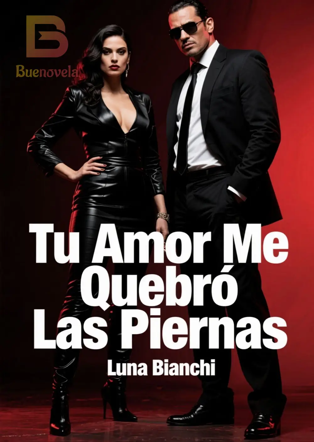 Tu Amor Me Quebró Las Piernas - Capítulo 1 Novela y PDF en línea por Luna Bianchi | Leer Mafia ...
