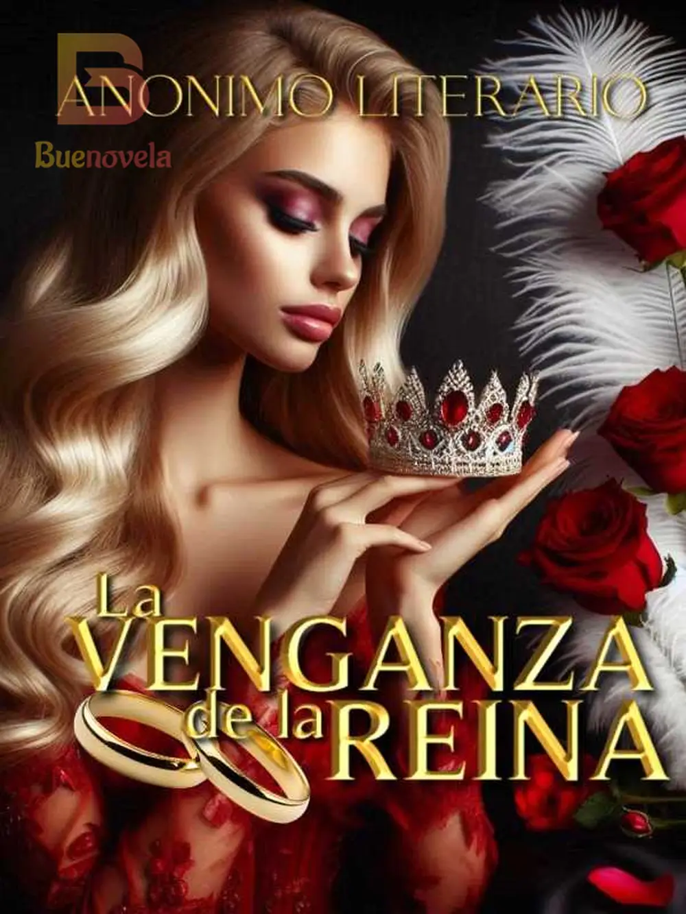 La venganza de la reina - 138: Ella es poderosa. Novela y PDF en línea por AnonimoLiterario ...
