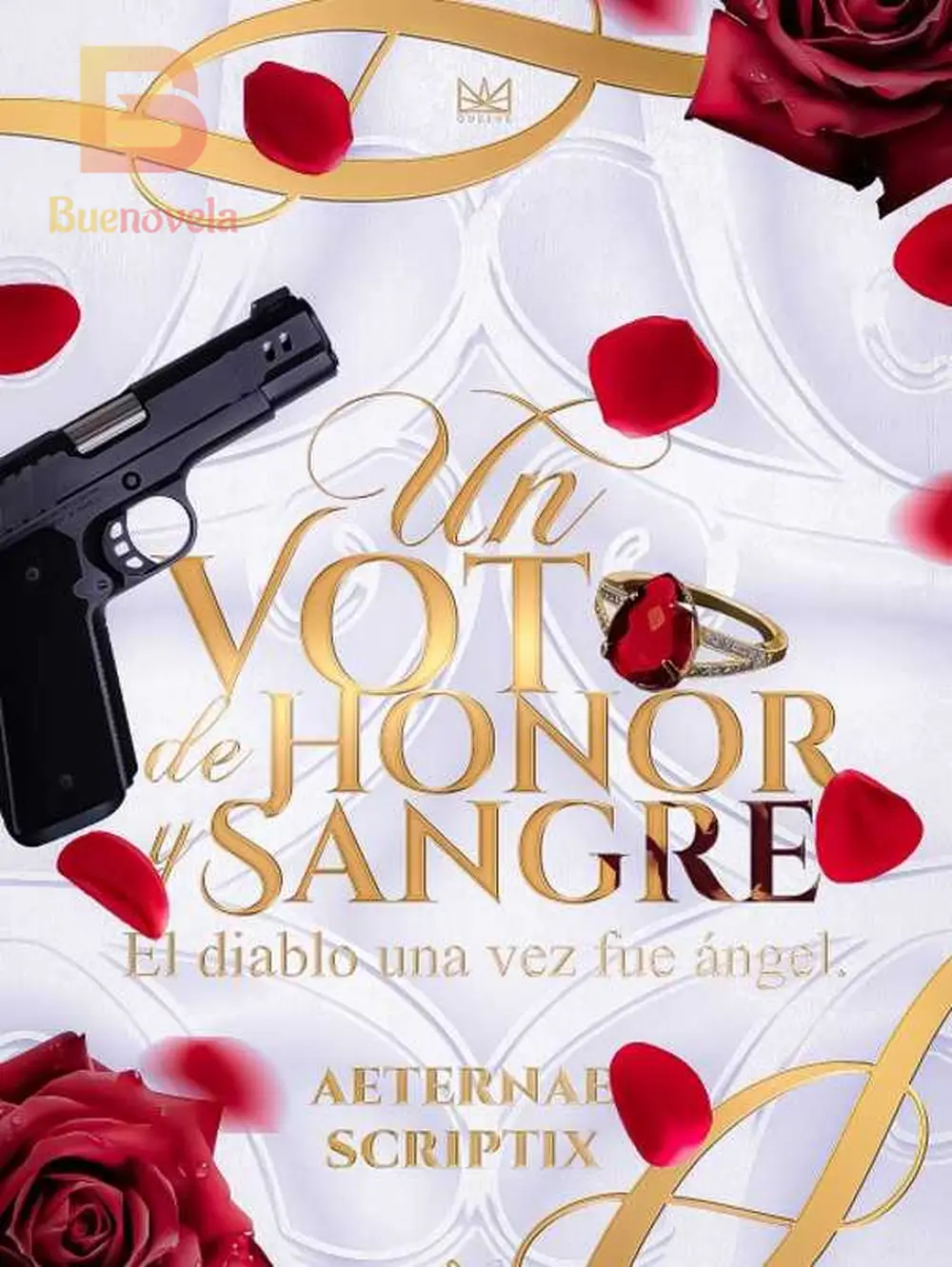 Un Voto de Honor y Sangre - Prólogo Novela y PDF en línea por Samira N. Diaz | Leer Mafia ...