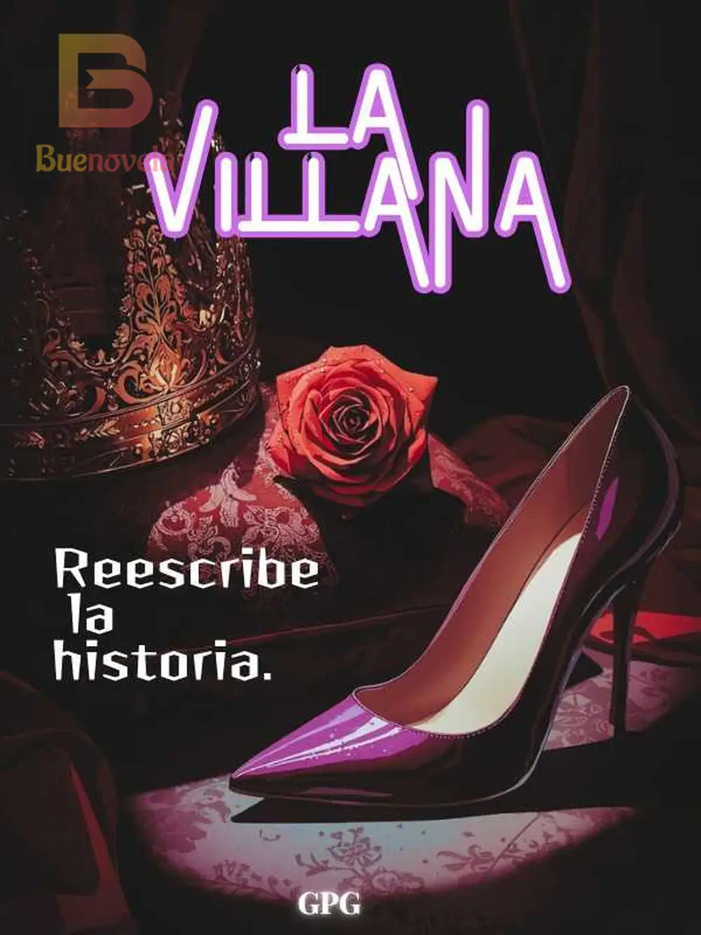 LA VILLANA REESCRIBE LA HISTORIA - 18. ACLARAR EL MALENTENDIDO Novela y PDF en línea por GPG ...
