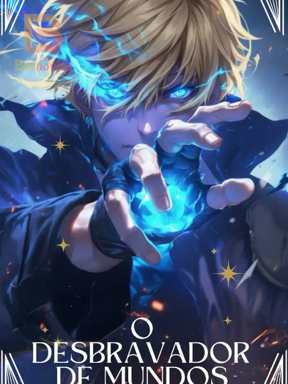 O Desbravador de Mundos - Cap- A forja dos sobreviventes - Parte 2 ...