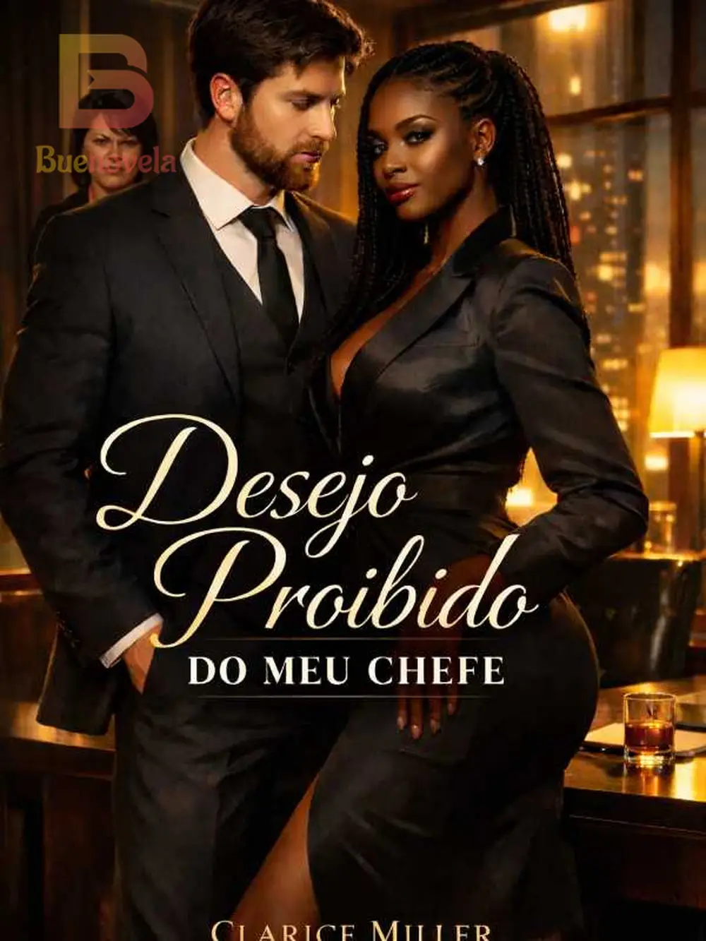 Desejo Proibido do Meu Chefe - A presença da esposa Novela e PDF Online ...