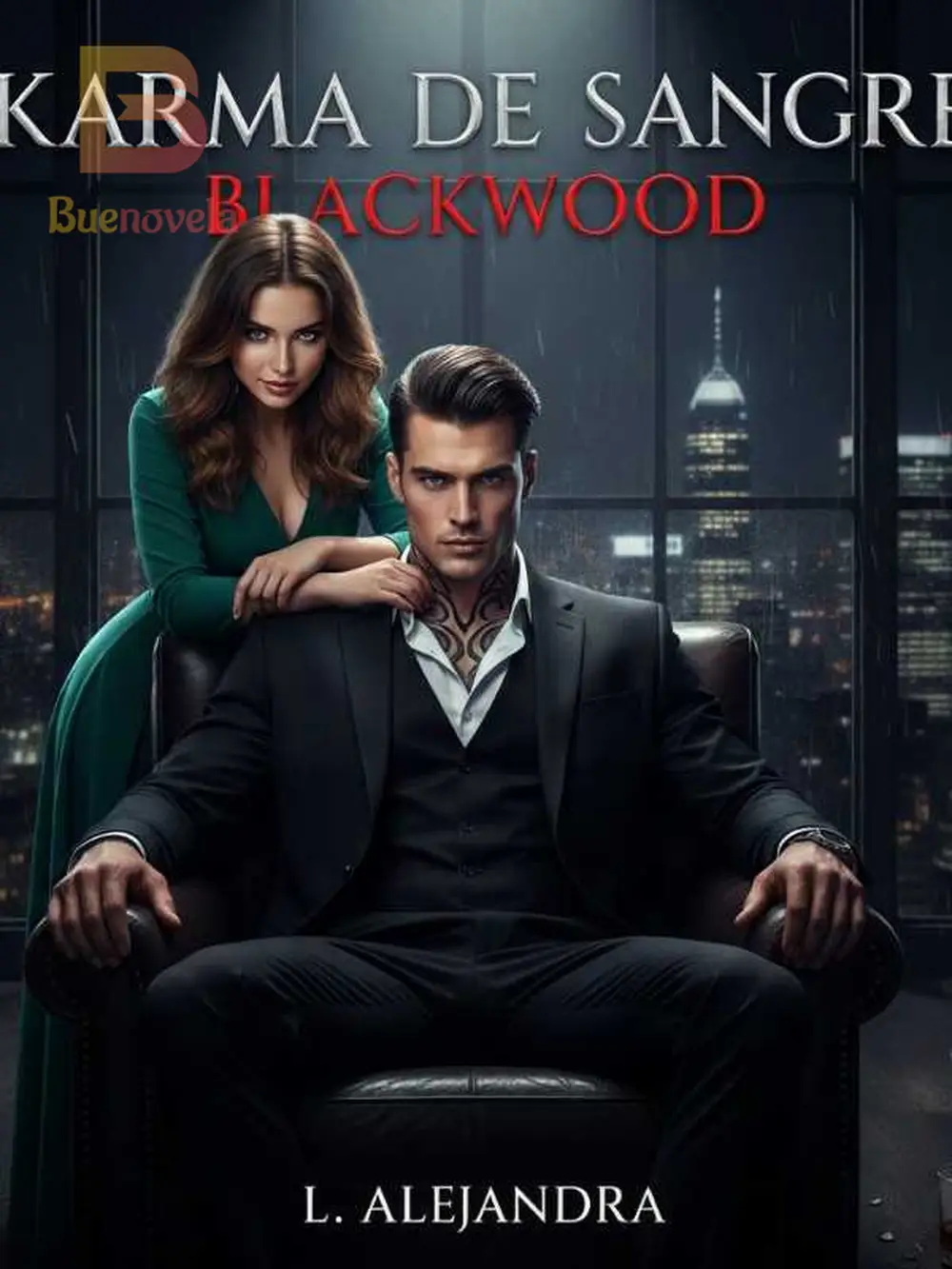 El Karma de Sangre Blackwood - CAPÍTULO 12: Karma y Neón Novela y PDF en línea por L. Alejandra ...