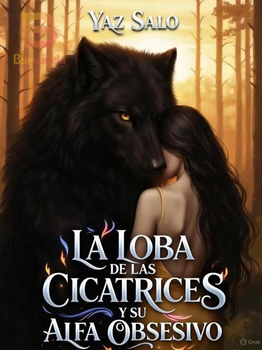 LA LOBA DE LAS CICATRICES Y SU ALFA OBSESIVO - C107: ¿EL ALFA ESTÁ CON ...