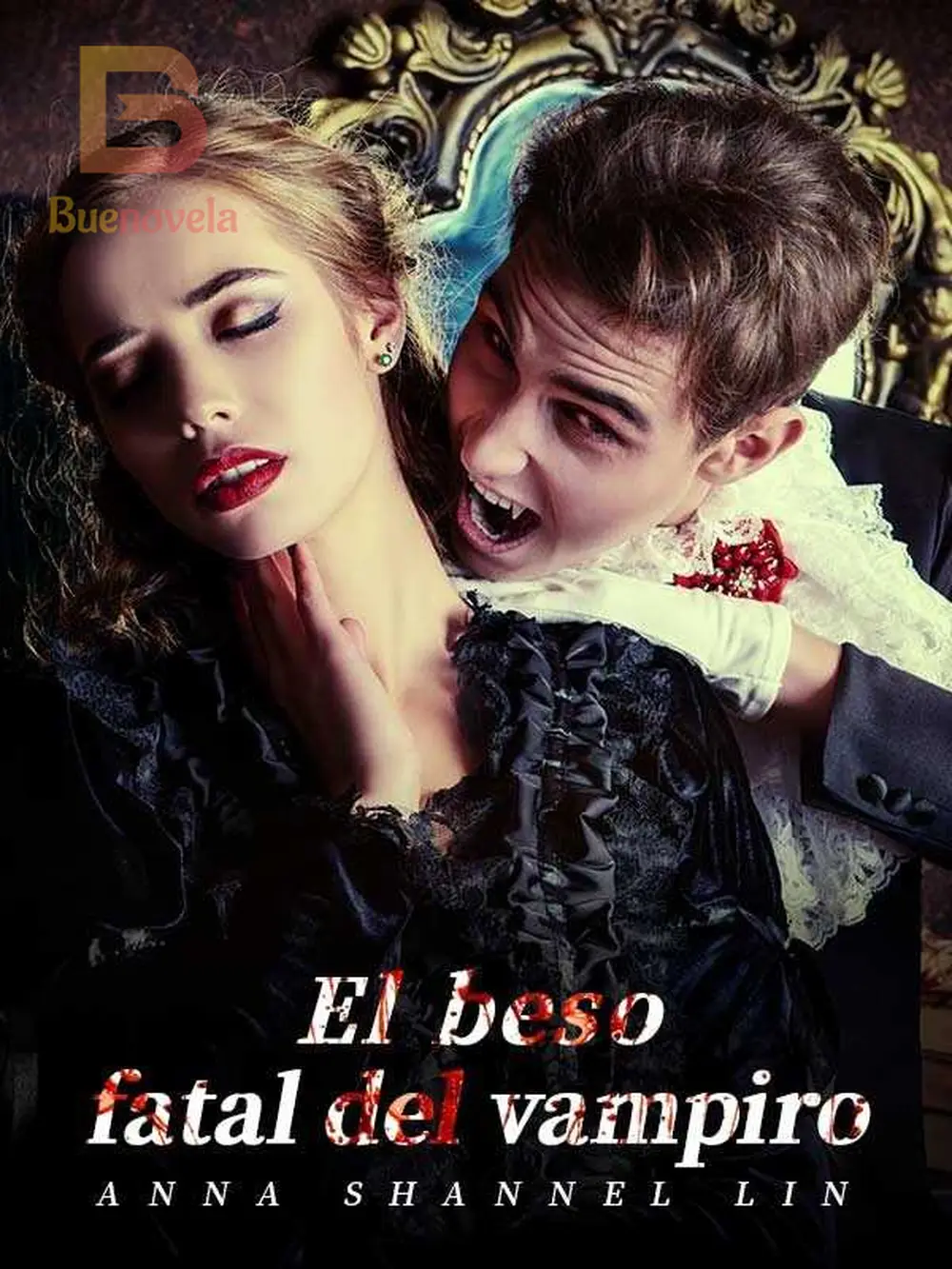 El Beso Fatal del Vampiro - Capítulo 82: Él es más listo que tú Novela ...