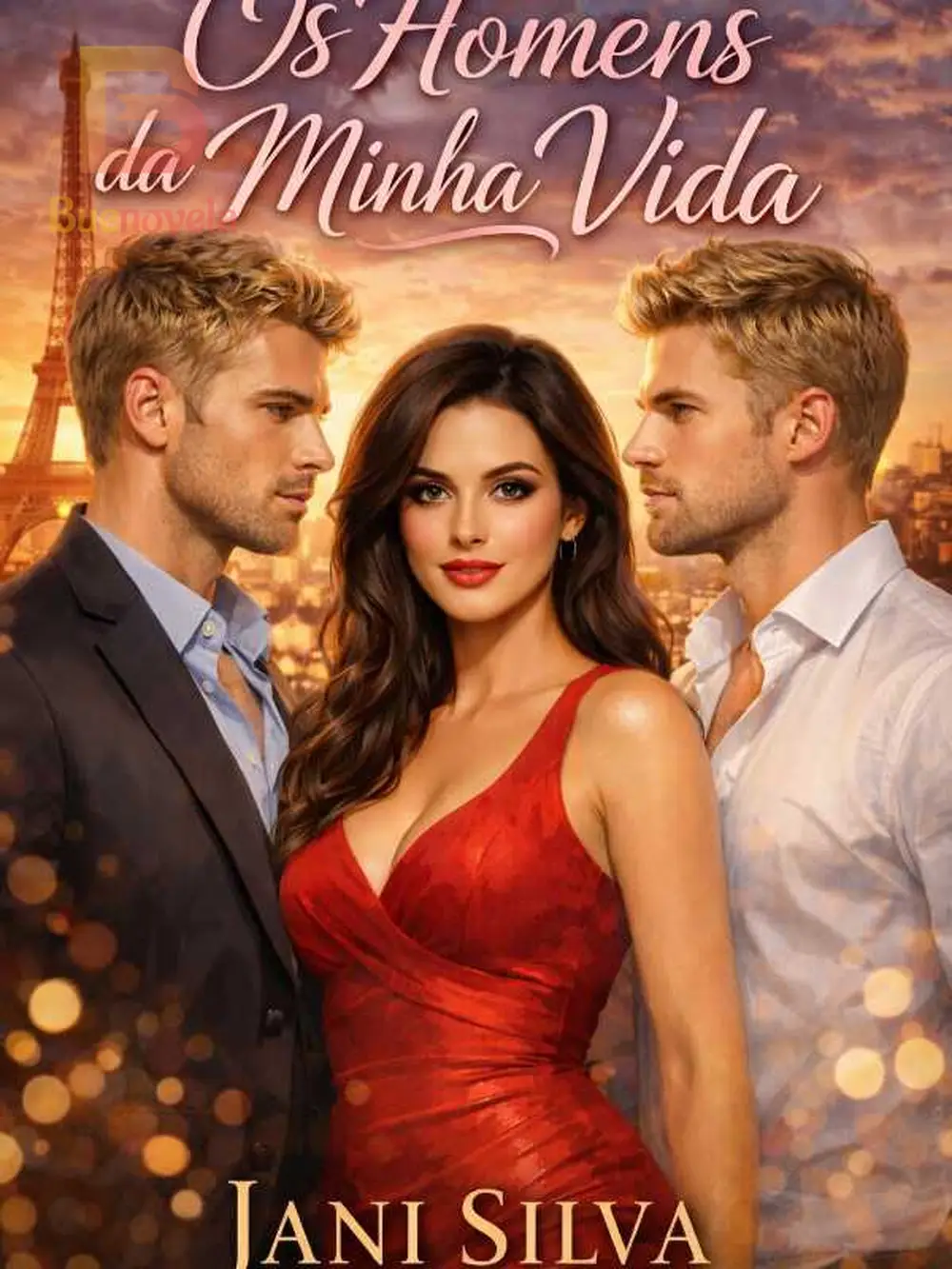 Os homens da minha vida por Jani Silva para ler online grátis - BueNovela