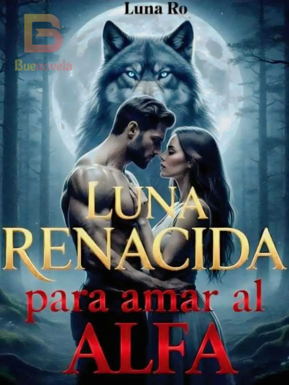 Luna renacida para amar al Alfa - Capítulo: ¡Mate! Novela y PDF en ...