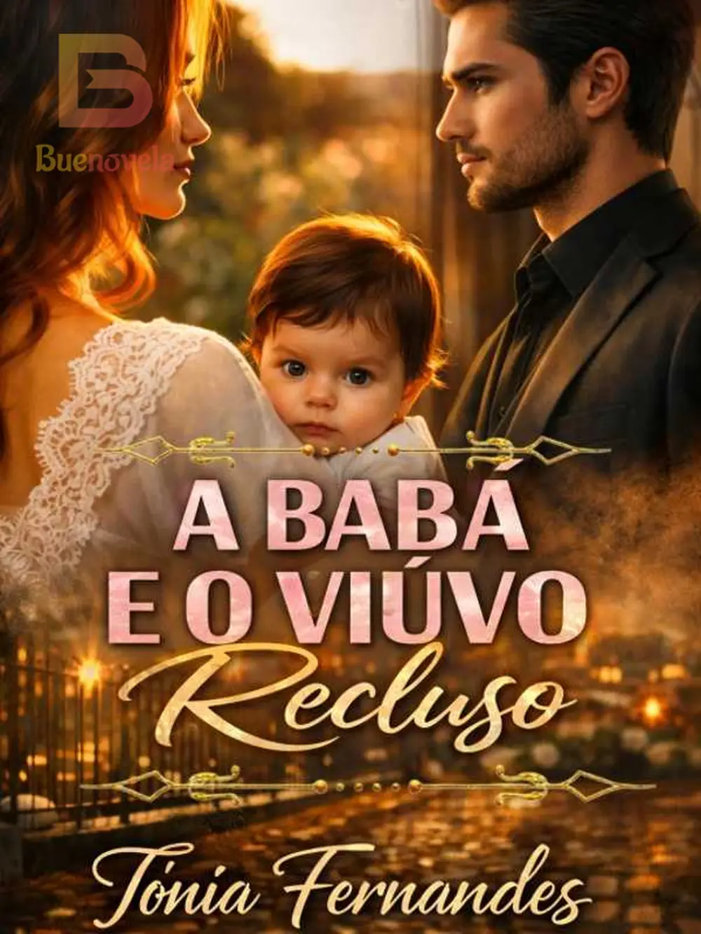 A BABÁ E O VIÚVO RECLUSO por Tônia Fernandes para ler online grátis ...