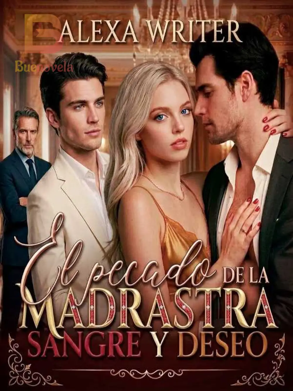 El Pecado De La Madrastra. Sangre y Deseo - 32 El Veneno De La Duda ...