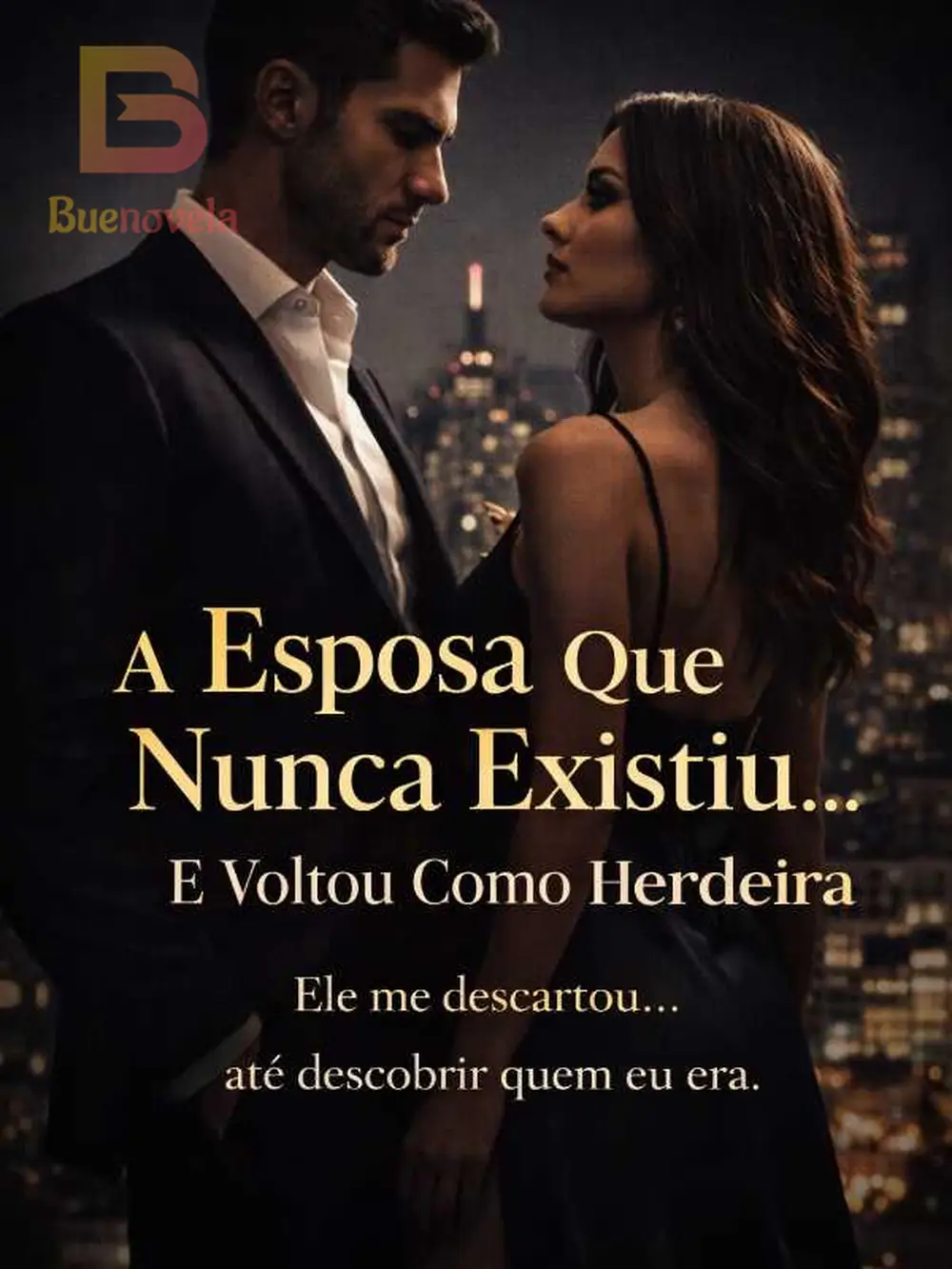 A Esposa Que Nunca Existiu… E Voltou Como Herdeira - Capítulo 57 — O ...