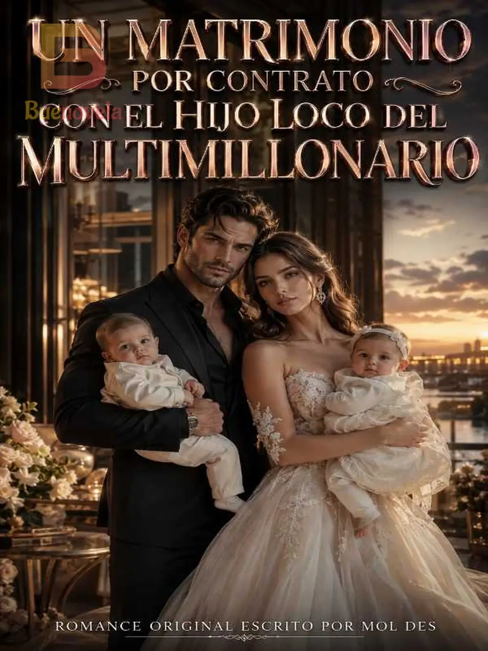 Un Matrimonio Por Contrato Con El Hijo Loco Del Multimillona ...